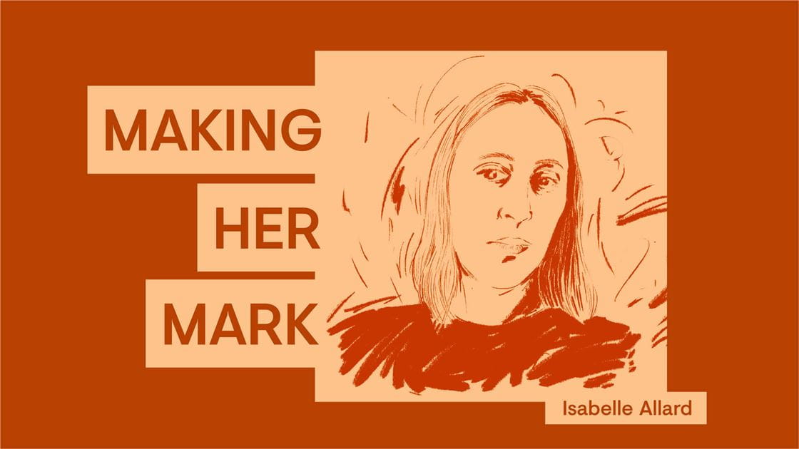 Making her mark: Isabelle Allard